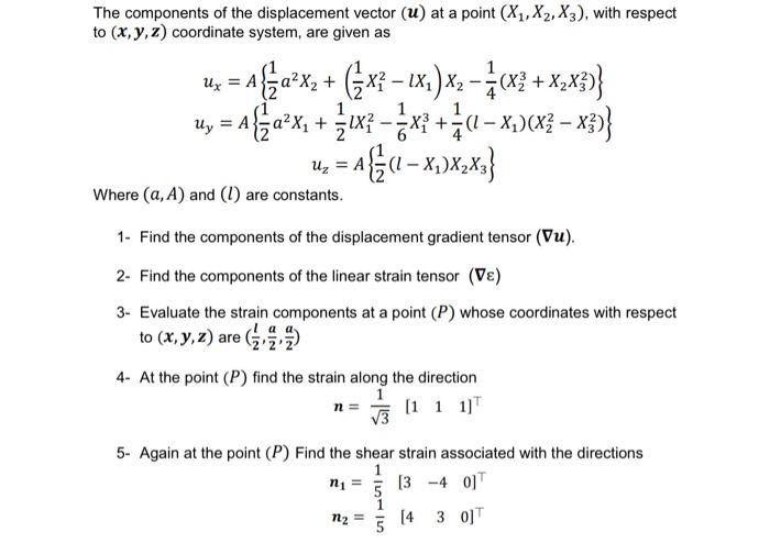The components of the displacement vector (u) at a | Chegg.com