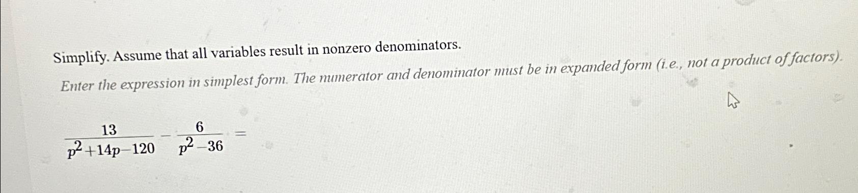 Solved Simplify. Assume that all variables result in nonzero | Chegg.com