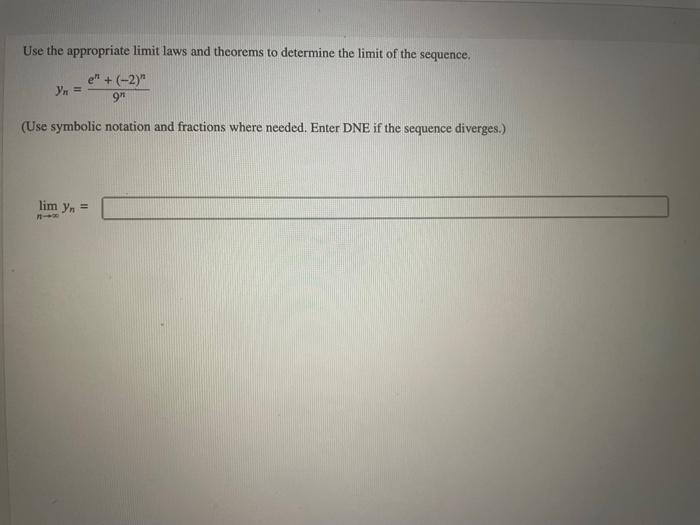 Solved Use the appropriate limit laws and theorems to | Chegg.com