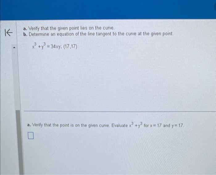 Solved a. Verify that the given point lies on the curve. b. | Chegg.com