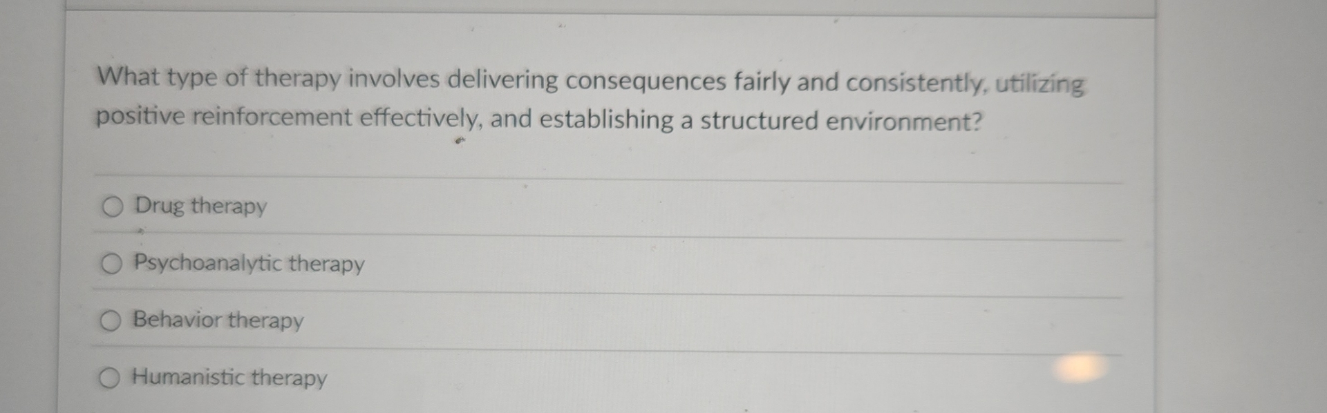 Solved What type of therapy involves delivering consequences | Chegg.com