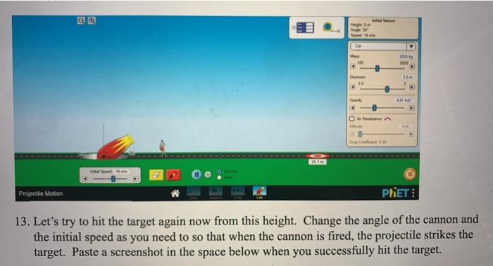 Solved Part II: Projectile Launched at an Angle Fill in the | Chegg.com