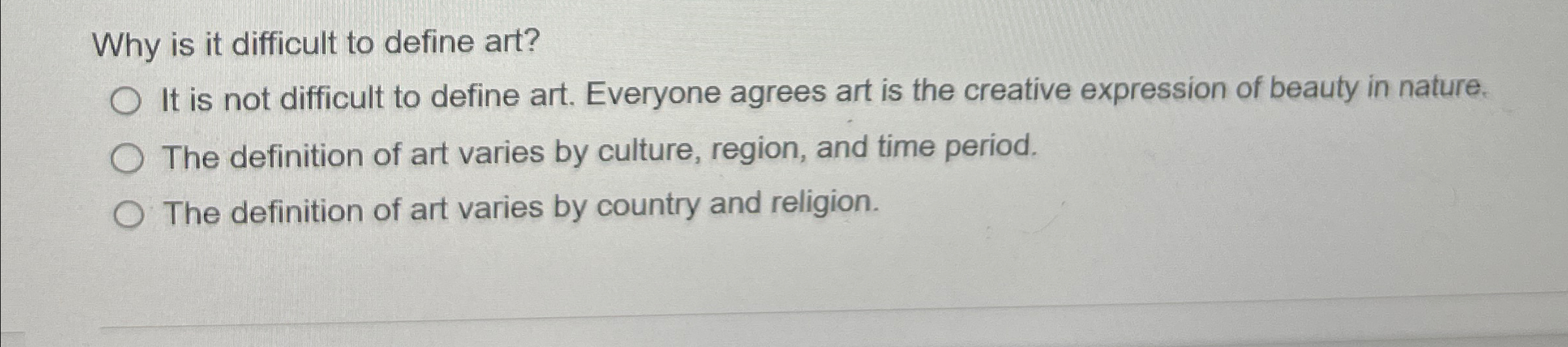 Solved Why is it difficult to define art?It is not difficult | Chegg.com