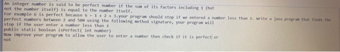 Solved An integer number is said to be perfect number if the | Chegg.com