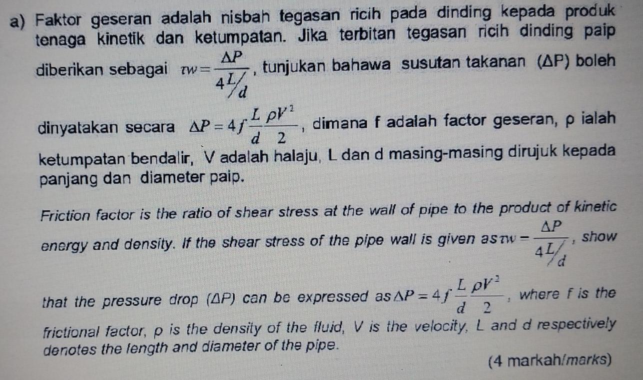 Solved a) Faktor geseran adalah nisbah tegasan ricih pada | Chegg.com