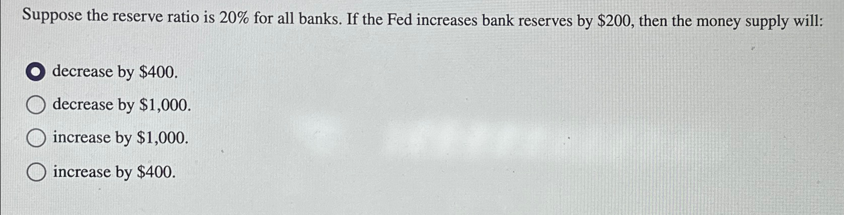 Solved Suppose the reserve ratio is 20% ﻿for all banks. If | Chegg.com