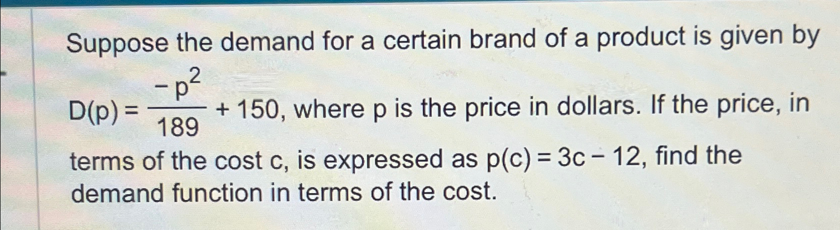 Solved Suppose the demand for a certain brand of a product | Chegg.com