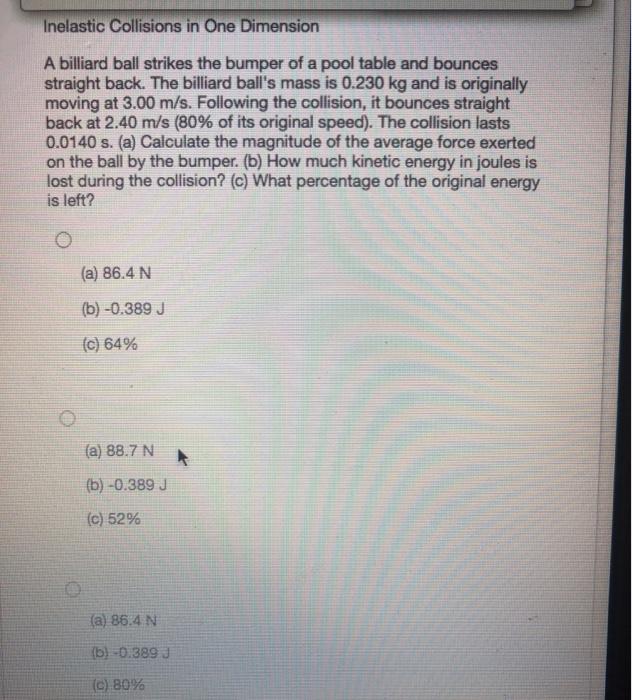 Solved Inelastic Collisions in One Dimension A billiard ball | Chegg.com