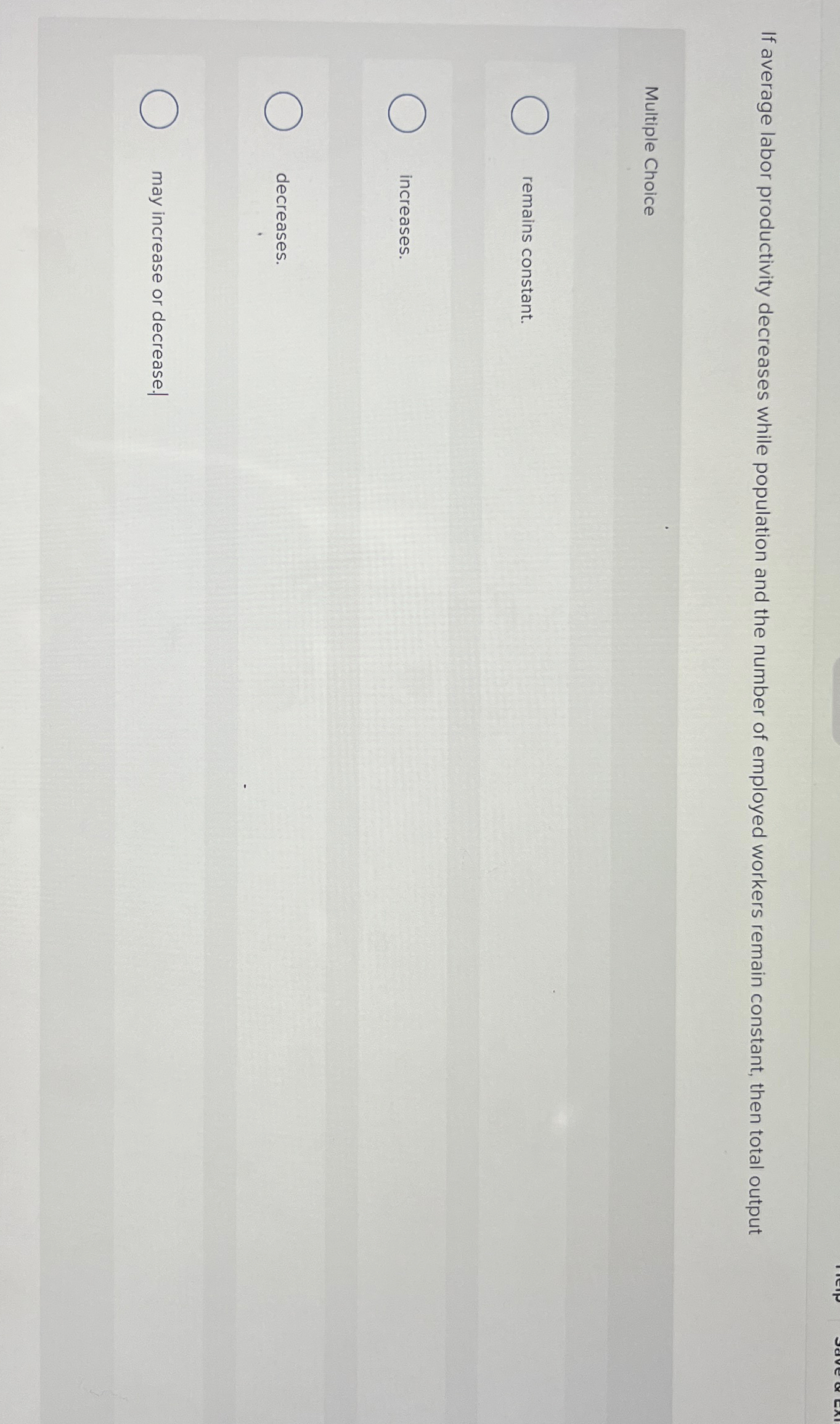 Solved If average labor productivity decreases while | Chegg.com