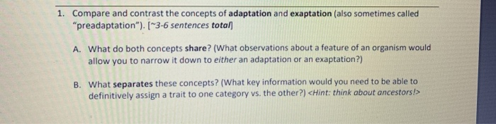 Solved 1. Compare and contrast the concepts of adaptation | Chegg.com