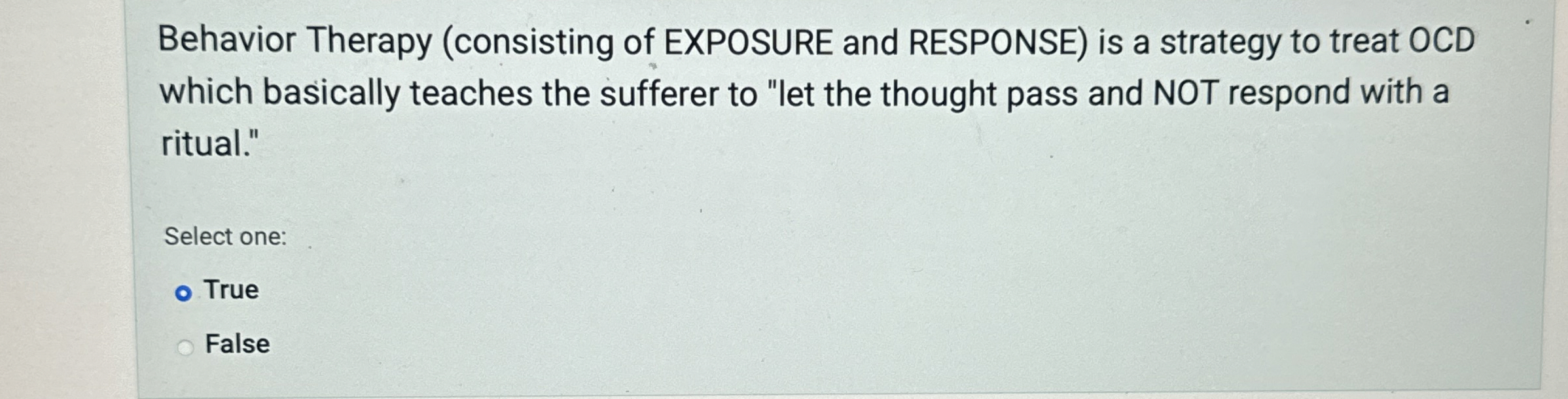 Solved Behavior Therapy (consisting of EXPOSURE and | Chegg.com