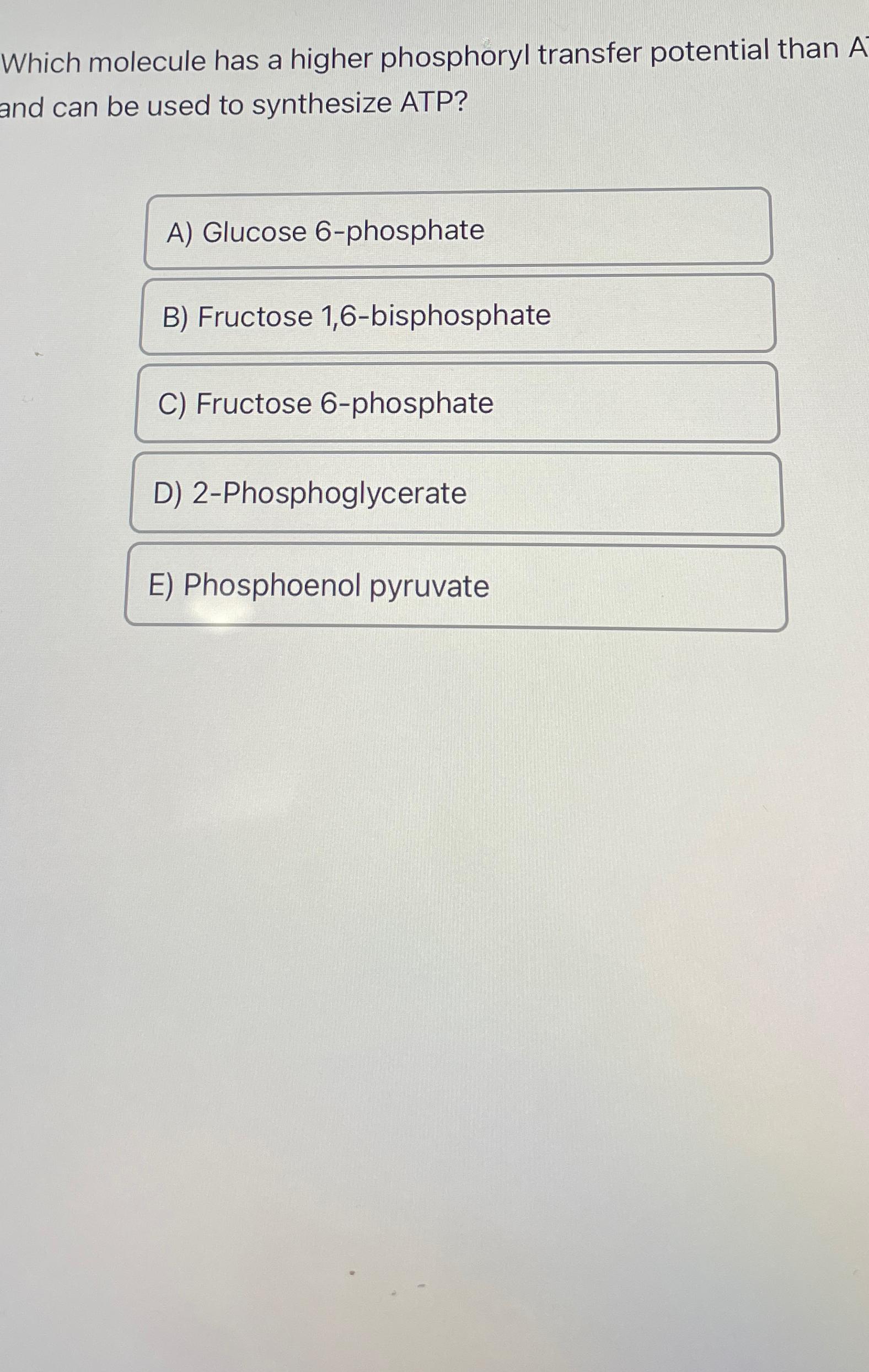 Solved Which molecule has a higher phosphoryl transfer | Chegg.com