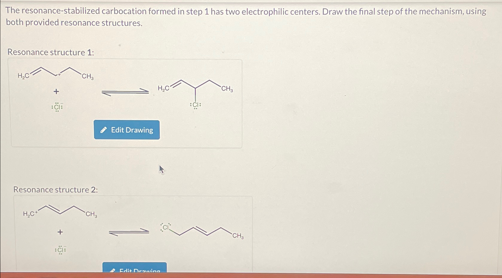 Solved The resonance-stabilized carbocation formed in step 1 | Chegg.com