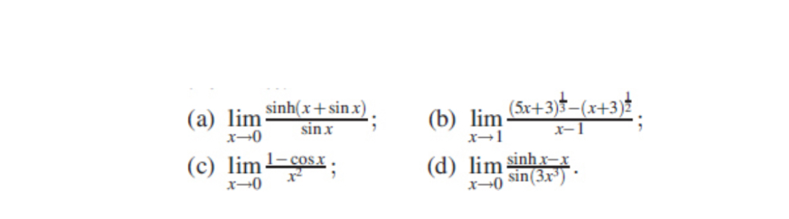 Solved By An Expert Use Lhôpitals Rule To Prove That The Following