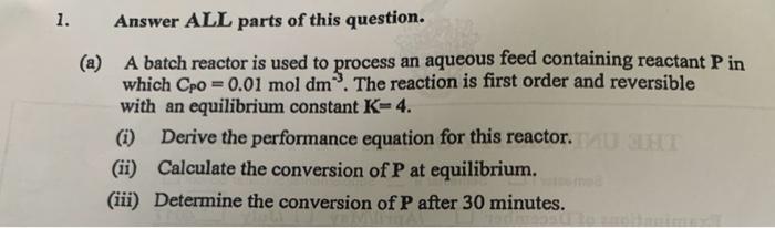 Solved Answer ALY parts of this question. (a) A batch | Chegg.com