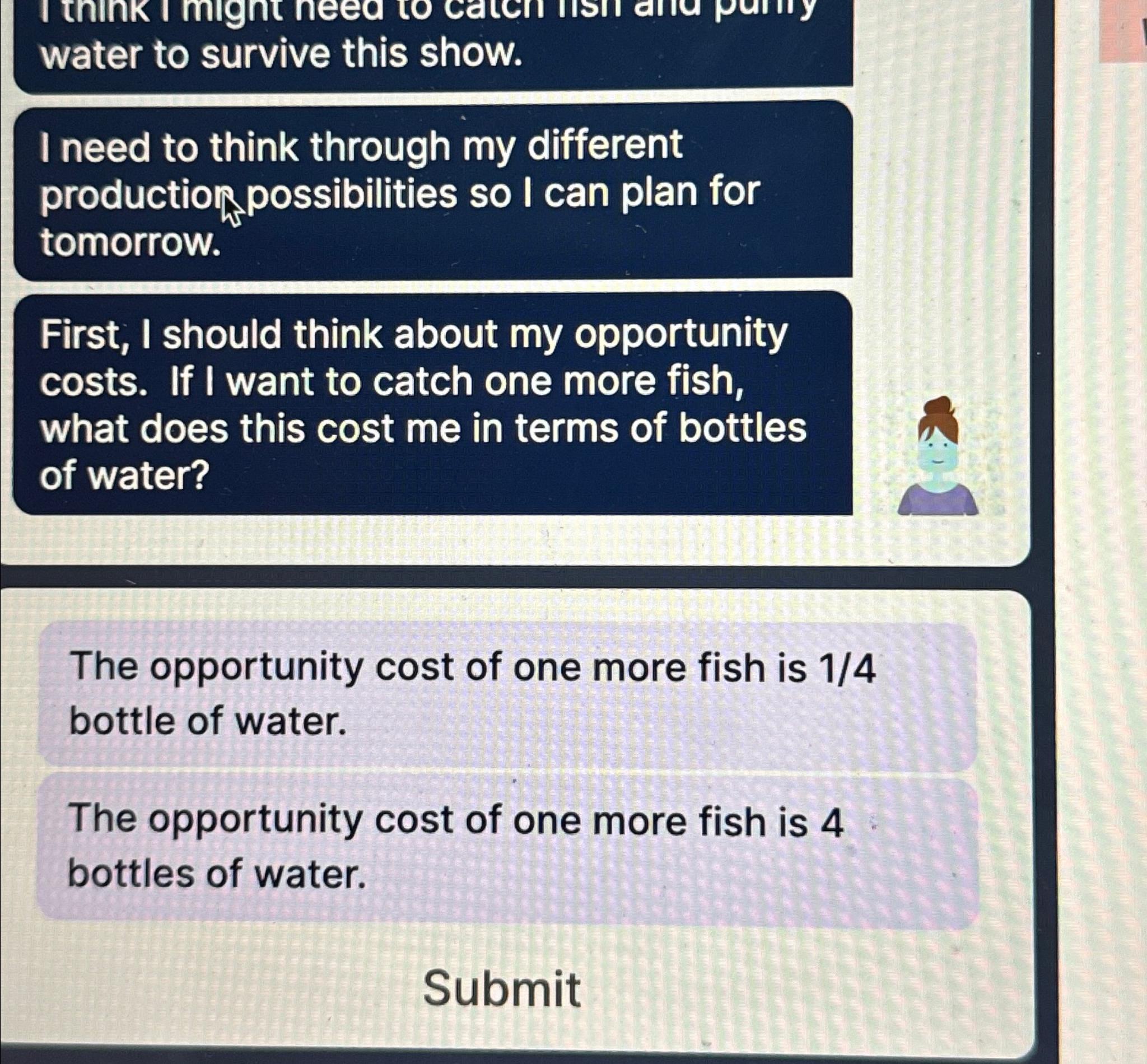 Solved water to survive this show.I need to think through my | Chegg.com