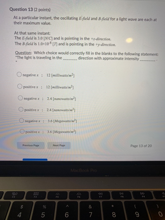 Solved Question 13 (2 points) At a particular instant, the | Chegg.com