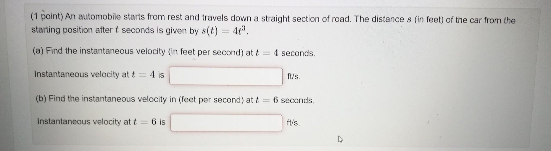 Solved (1 point) An automobile starts from rest and travels | Chegg.com