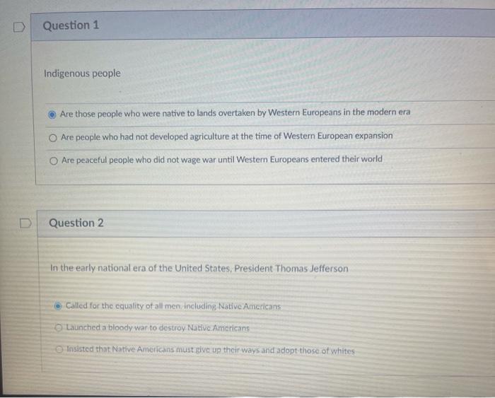 Solved Question 1 Indigenous people Are those people who | Chegg.com