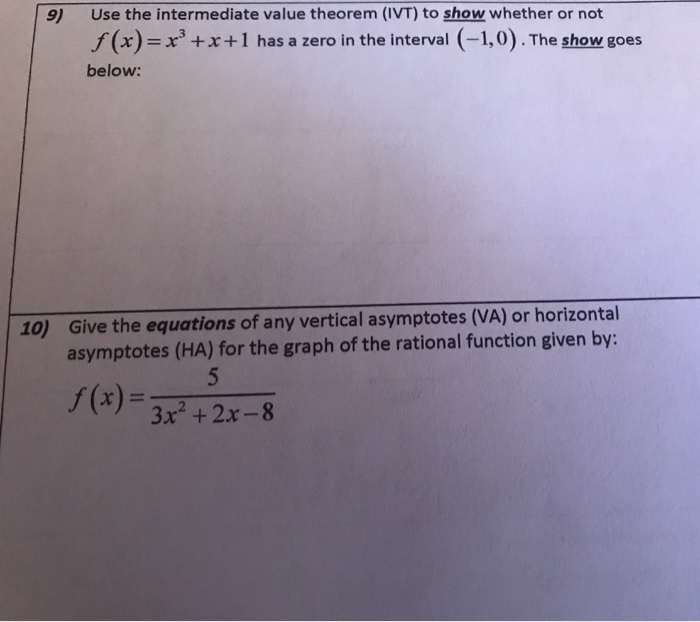 Solved 9) Use the intermediate value theorem (IVT) to show | Chegg.com