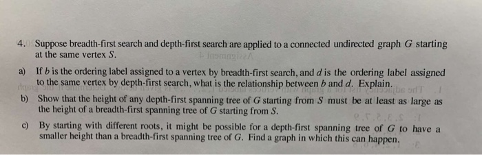 4. Suppose breadth-first search and depth-first | Chegg.com