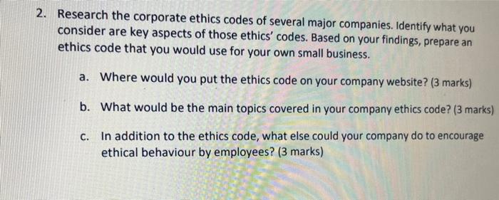 2. Research the corporate ethics codes of several | Chegg.com