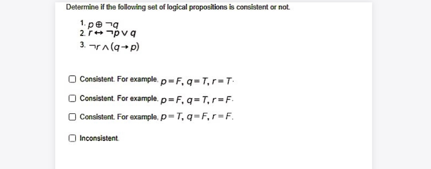 Solved Determine if the following set of logical | Chegg.com
