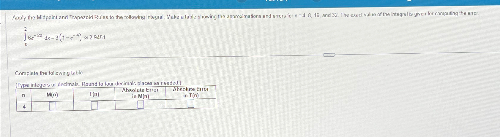 Solved Apply the Midpoint and Trapezoid Rules to the | Chegg.com