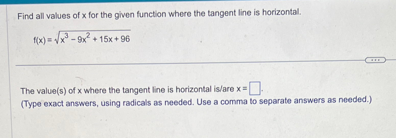 Solved Find all values of x ﻿for the given function where | Chegg.com