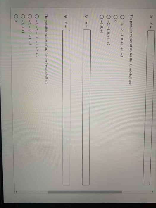 Solved 35 The possible values of me for the 3s subshell are | Chegg.com