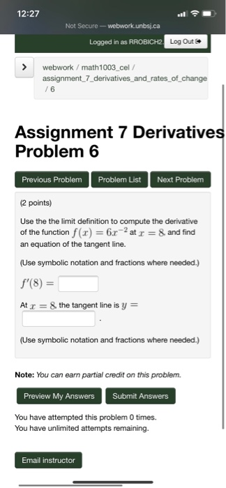 Solved 12:27 Not Secure - webwork.unbsj.ca Logged in as | Chegg.com