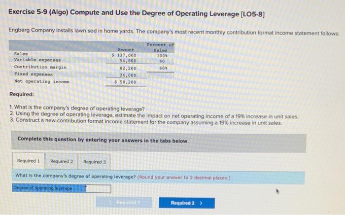 Solved Exercise 5-9 (Algo) Compute and Use the Degree of | Chegg.com