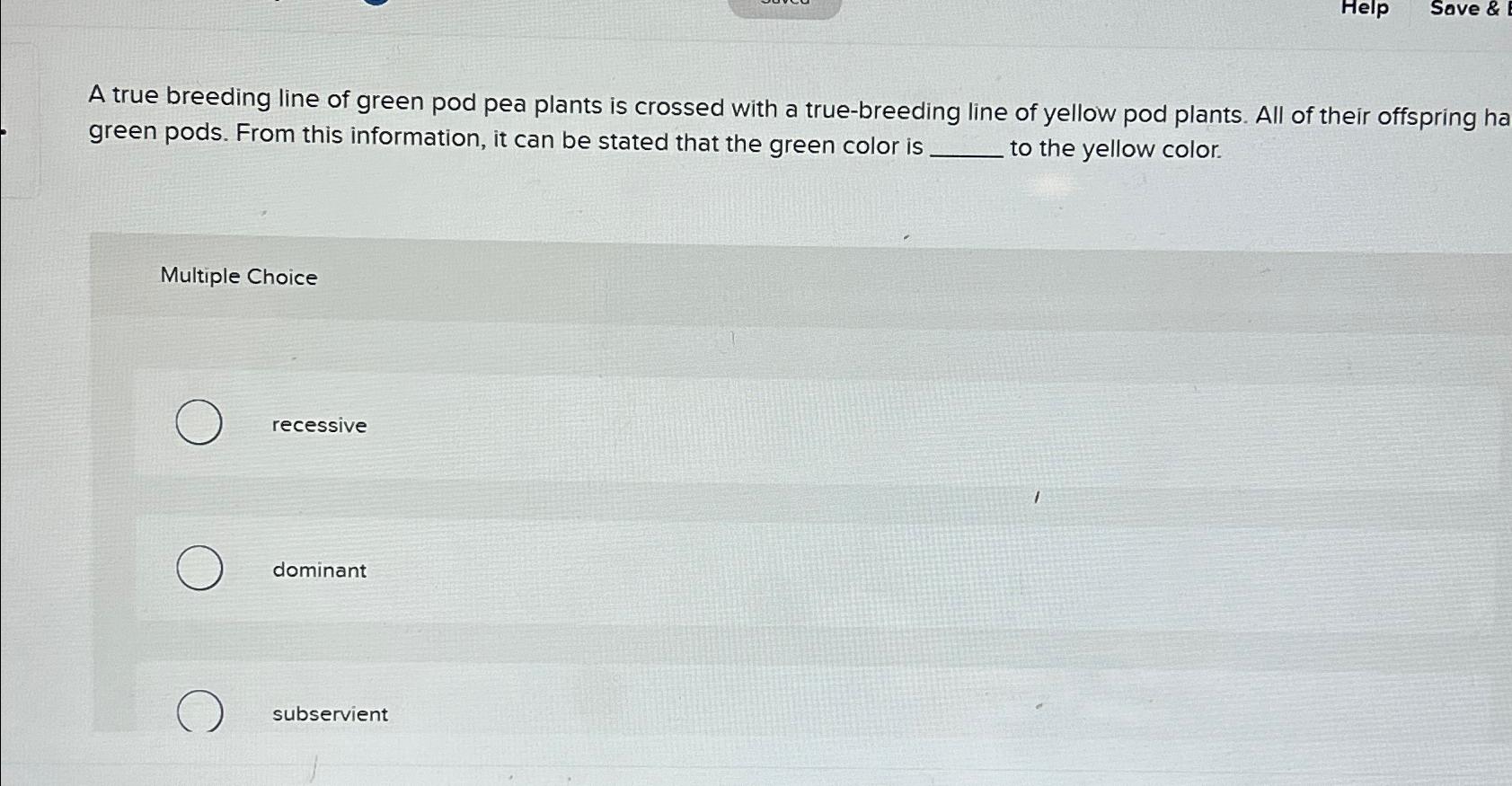 Solved A true breeding line of green pod pea plants is | Chegg.com