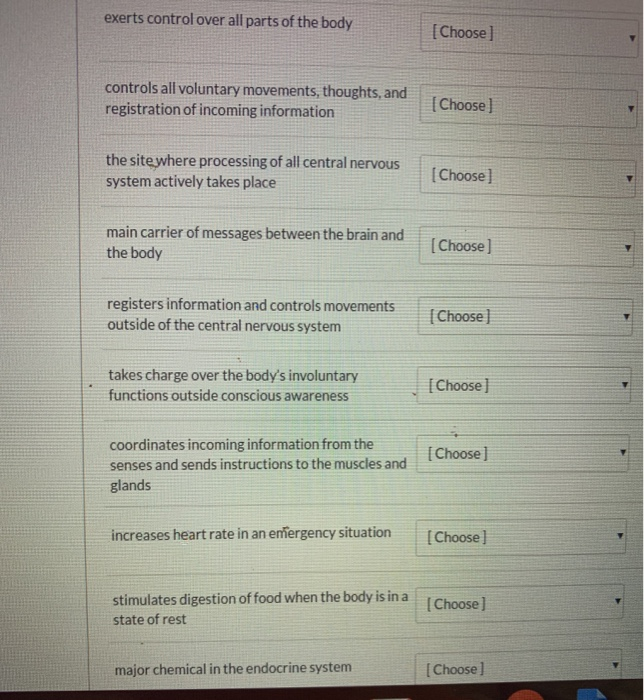 Solved exerts control over all parts of the body [Choose] | Chegg.com