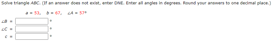 Solved Solve triangle ABC. (If an answer does not exist, | Chegg.com