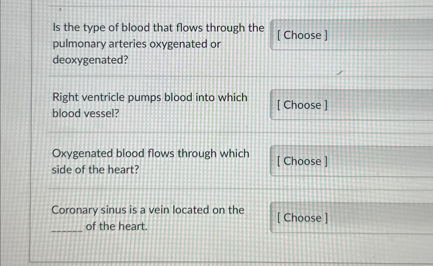 Solved Is the type of blood that flows through the pulmonary | Chegg.com