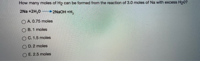 Solved How many moles of H2 can be formed from the reaction | Chegg.com