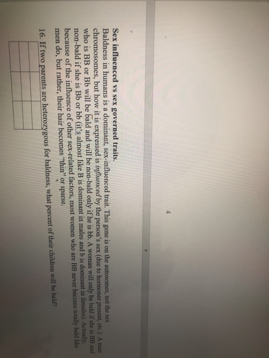 Solved 4 Sex Influenced Vs Sex Governed Traits Baldness In