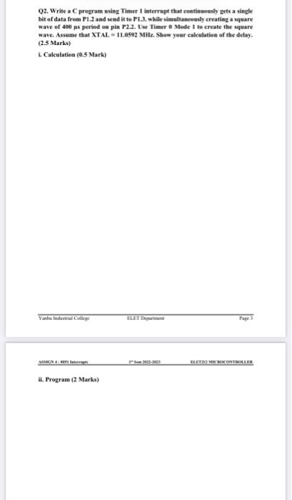 Solved Q2. Write a C pregram using Timer 1 interrupt that | Chegg.com