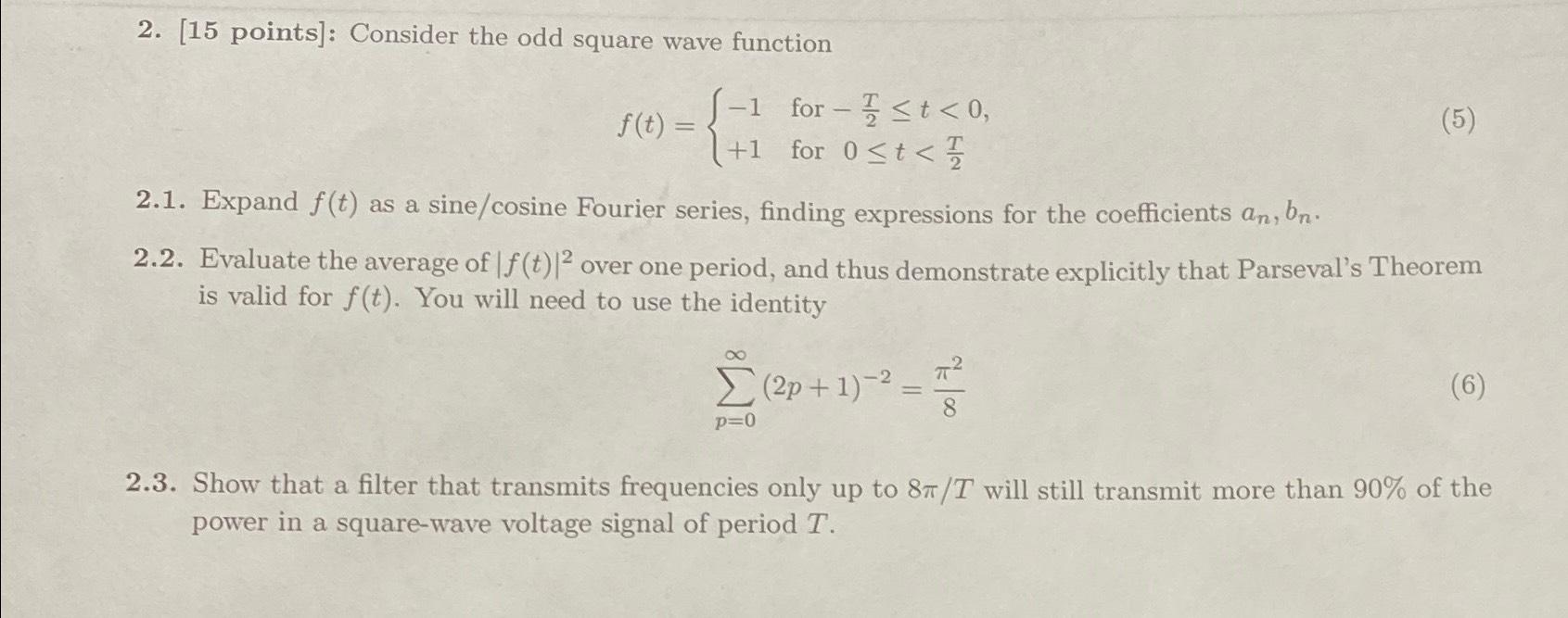 Solved Consider the odd square wave | Chegg.com