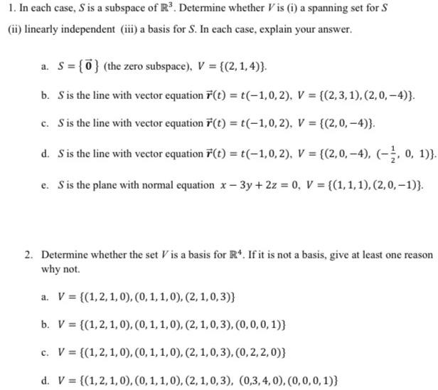 Solved 1. In each case, S is a subspace of R3. Determine | Chegg.com