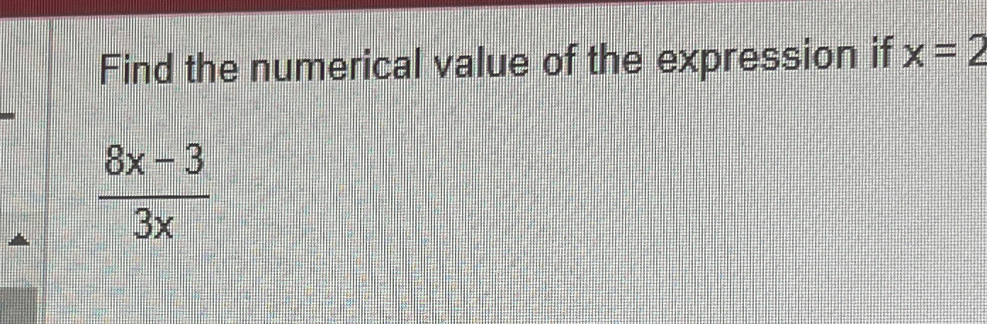 Solved Find the numerical value of the expression if | Chegg.com