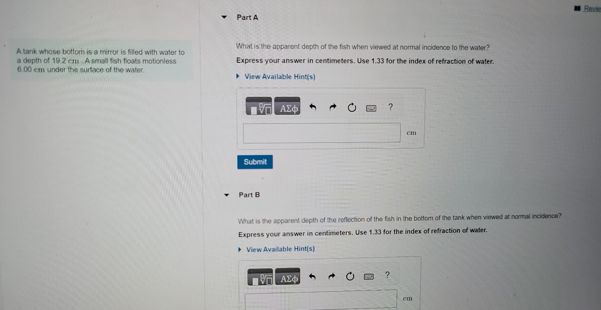 Solved What is the apparent depth of the fish when viewed at | Chegg.com