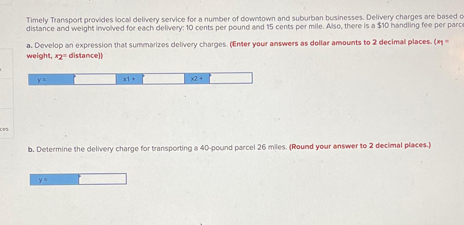 Solved Timely Transport provides local delivery service for | Chegg.com