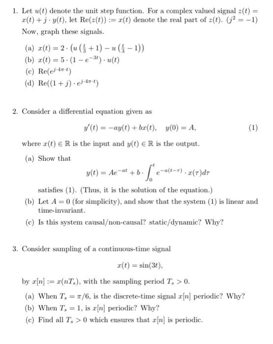 Solved 1. Let u(t) denote the unit step function. For a | Chegg.com