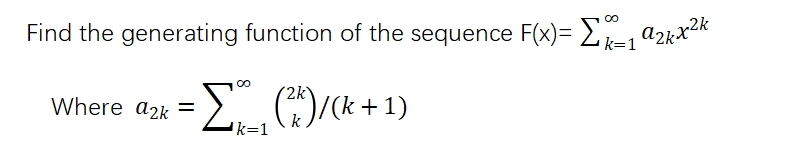 Find the generating function of the sequence | Chegg.com