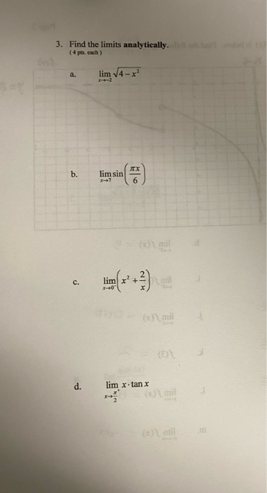 Solved 3. Find the limits analytically. (4 pts.cach) a. lim | Chegg.com
