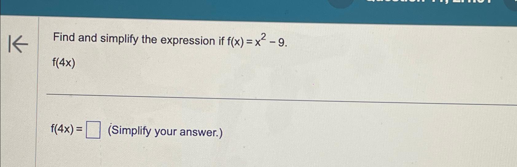Solved Find and simplify the expression if | Chegg.com