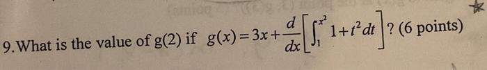 Solved g(x)=3x+dxd[∫1x21+t2dt]? | Chegg.com