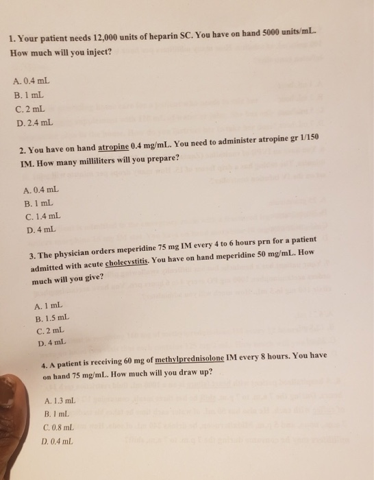 Solved 1. Your patient needs 12,000 units of heparin SC. You | Chegg.com